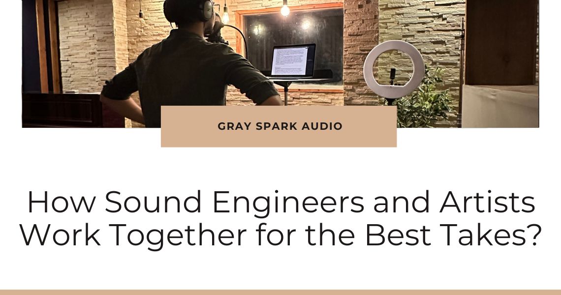 How Sound Engineers and Artists Work Together for the Best Takes ...